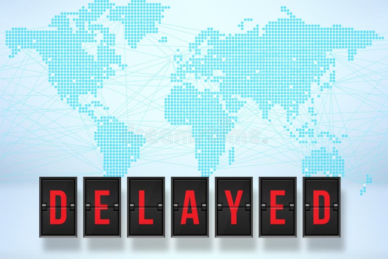 Delayed Flight Text on World Map Stock Illustration - Illustration of ...