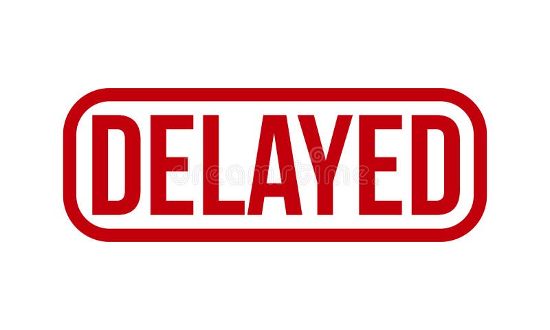 Delayed Rubber Stamp. Red Delayed Rubber Grunge Stamp Seal Vector ... Delayed Rubber Stamp. Red Delayed Rubber Grunge Stamp Seal Vector ...