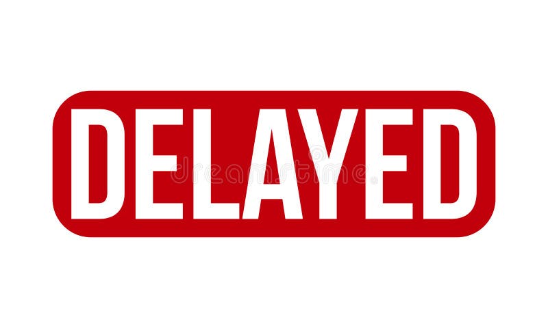 Delayed Rubber Stamp. Red Delayed Rubber Grunge Stamp Seal Vector ...