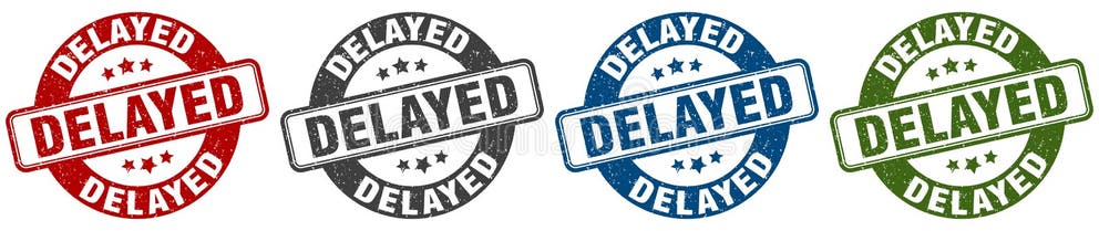 Delayed Stamp. Delayed Round Stamp Set Isolated on White Background ...