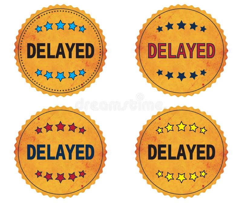 DELAYED Text, on Round Wavy Border Vintage, Stamp Badge. Stock ...