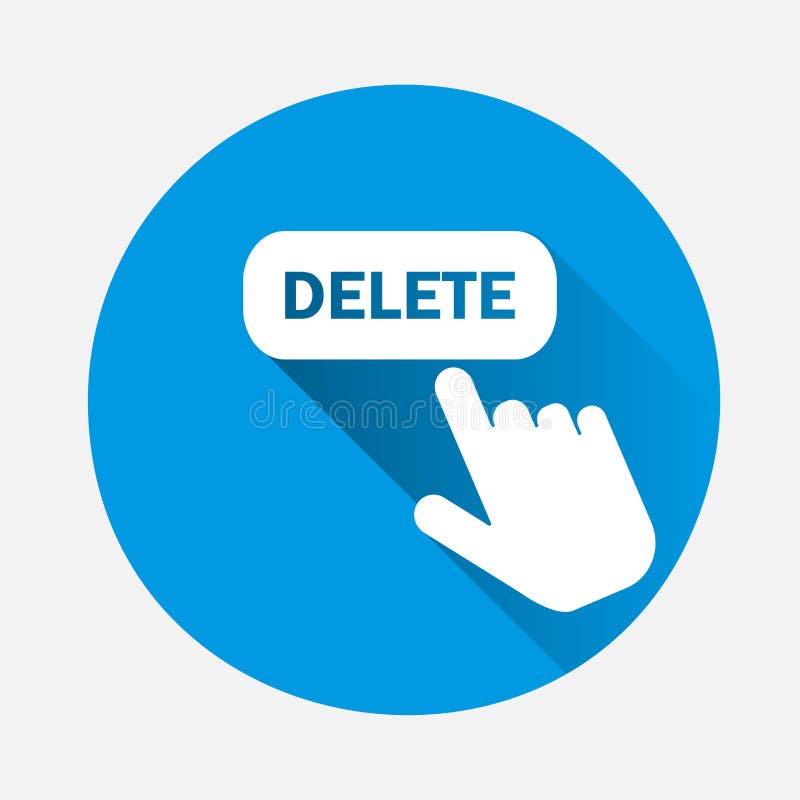 Delete Button Vector Icon with a with Long Shadow. the Hand Presses the ...