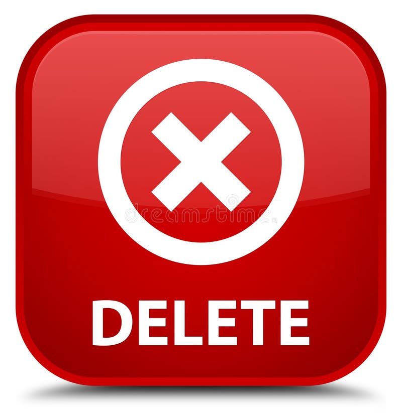 Delete Special Red Square Button Stock Illustration - Illustration of ...