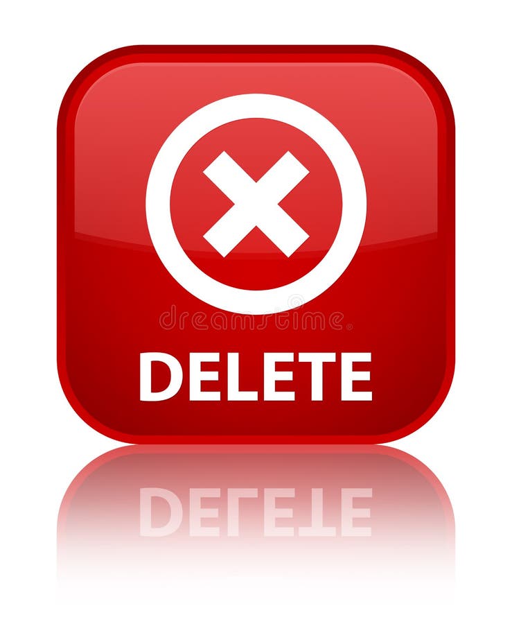 Delete Special Red Square Button Stock Illustration - Illustration of ...