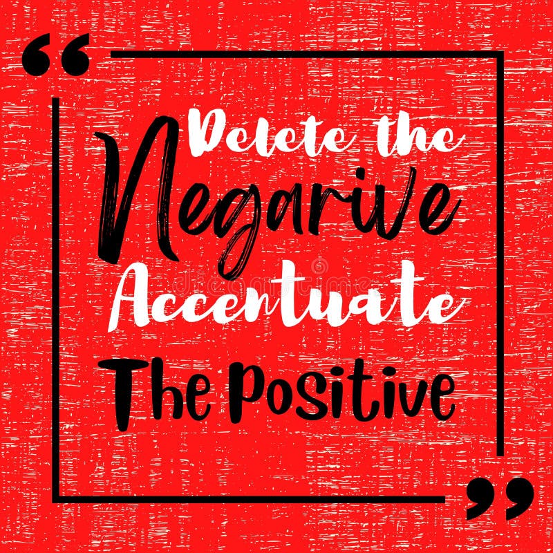 Accentuate Positive Stock Illustrations – 6 Accentuate Positive Stock ...