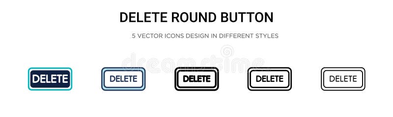 Delete Round Button Icon in Filled, Thin Line, Outline and Stroke Style ...