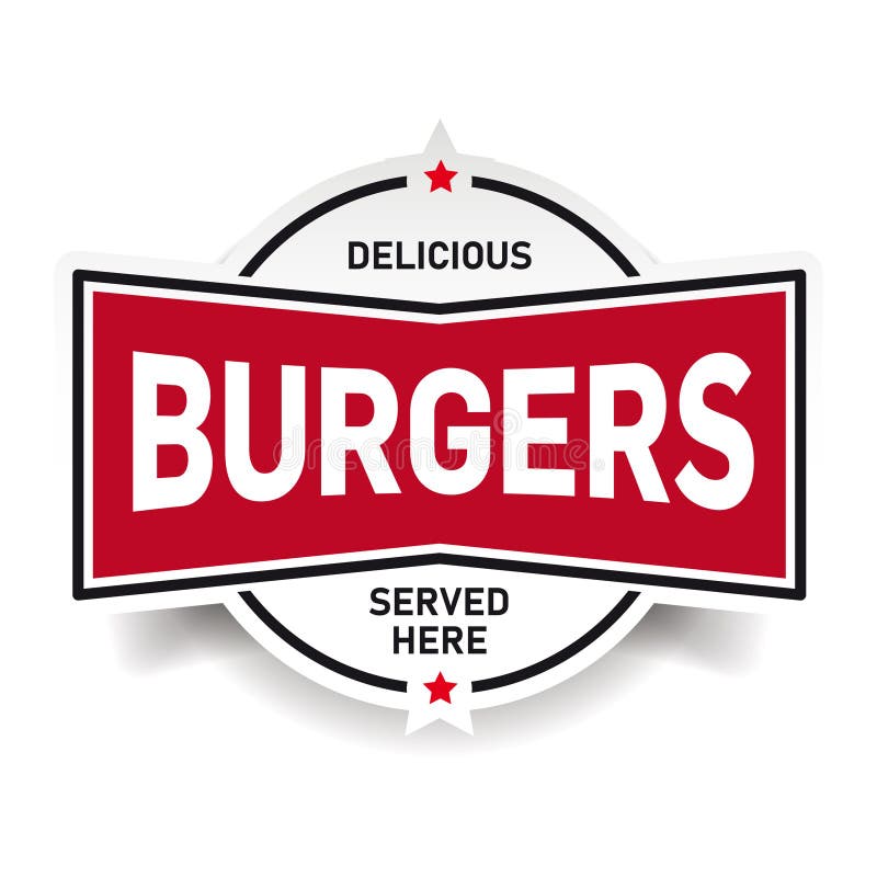 Delicious Burgers Served Here Sign Stamp Stock Vector - Illustration of ...