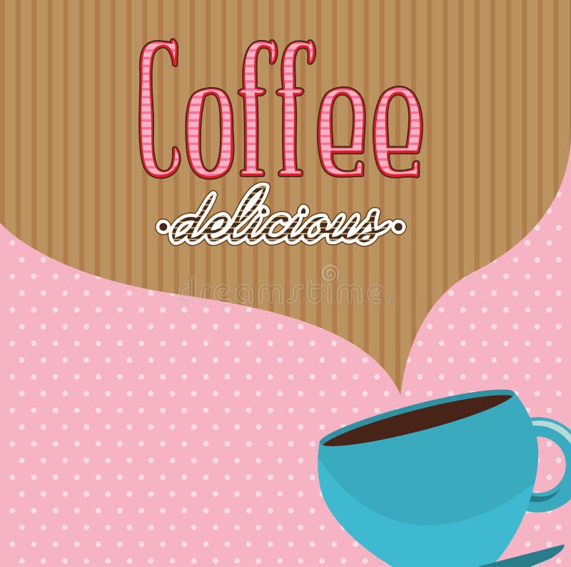 Delicious coffee stock vector. Illustration of sign, bubble - 49897912