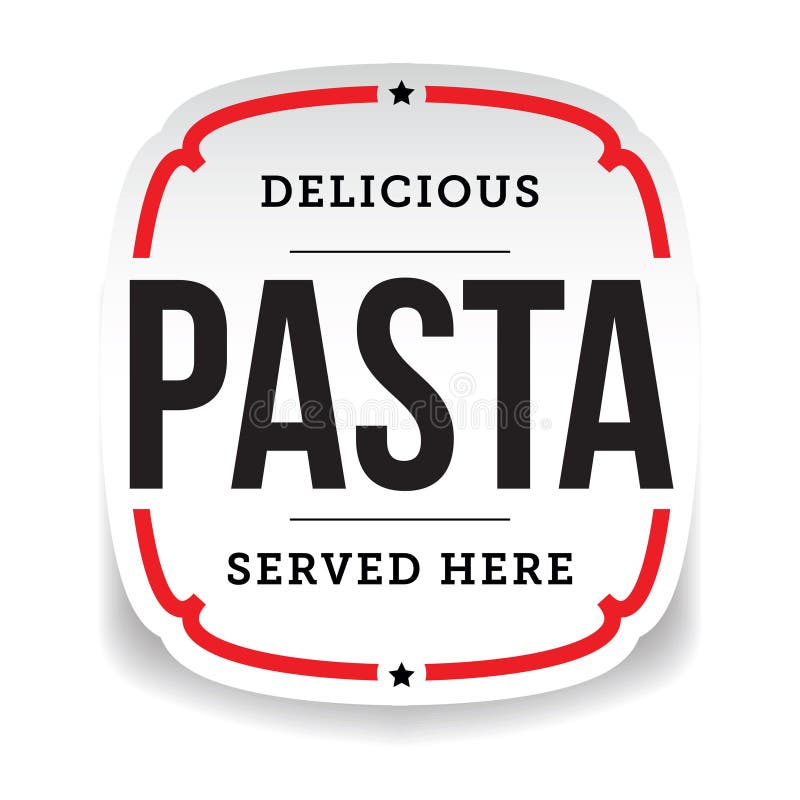 Delicious Pasta Served Here Vintage Label Stock Vector - Illustration ...