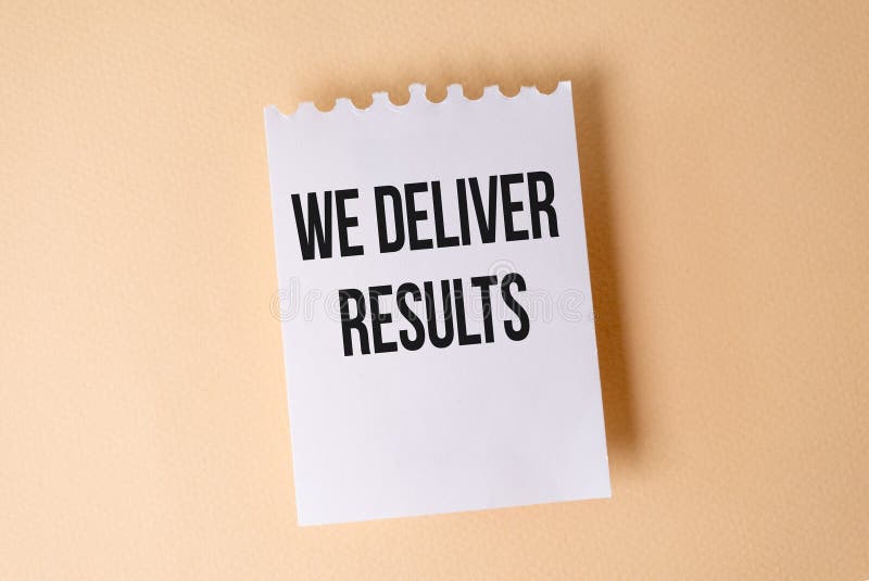 We Deliver Results Text on White Sticky Note on Yellow Background Stock ...