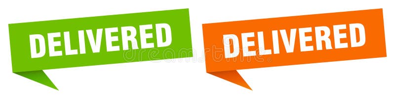 Delivered Banner. Delivered Speech Bubble Label Set Stock Vector ...
