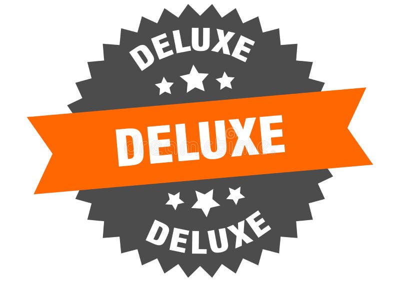Deluxe Sign. Deluxe Circular Band Label. Deluxe Sticker Stock Vector ...