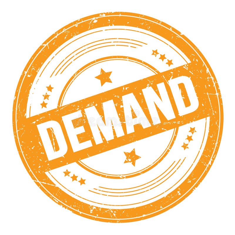 DEMAND Text on Orange Round Grungy Stamp Stock Illustration ...