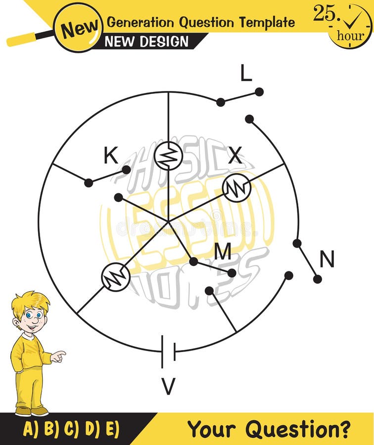 Physics, Basic Electric Circuits, Next Generation Question Template ...