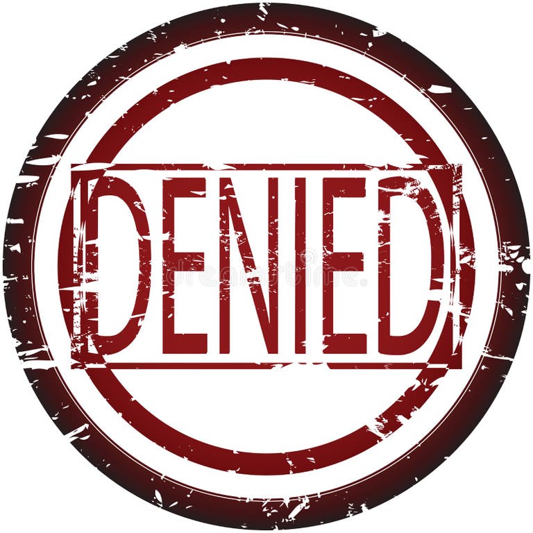 Denied Sign Stock Illustrations – 14,130 Denied Sign Stock ...