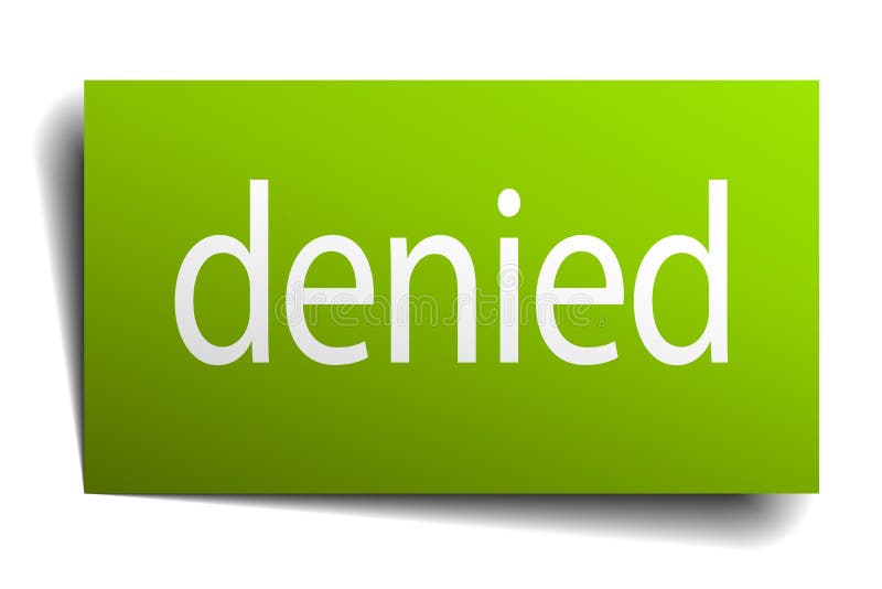 Denied sign stock vector. Illustration of vector, template - 122522564