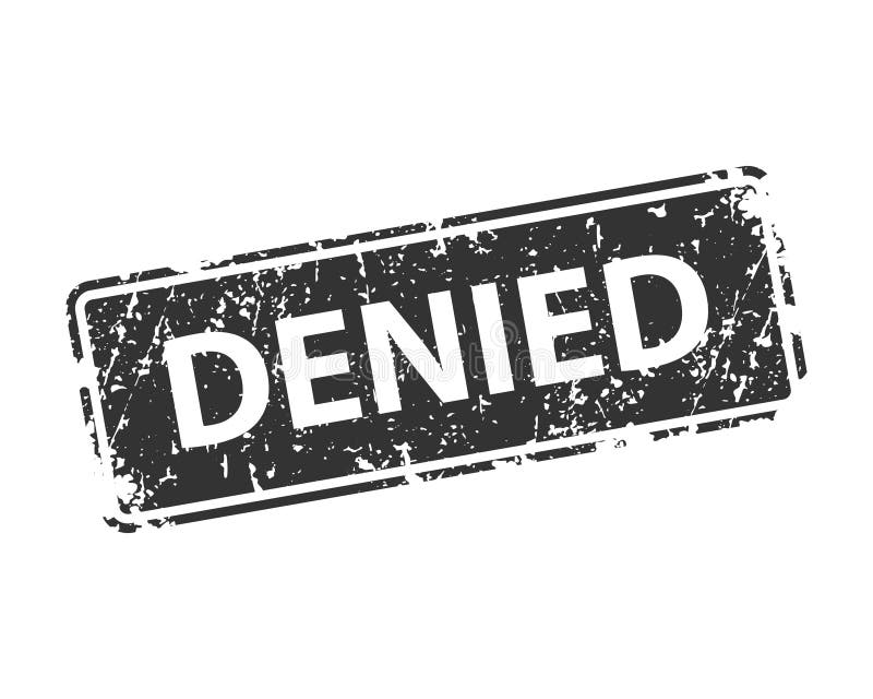 Denied Sign Sticker. Stamp Vector Texture Stock Vector - Illustration ...