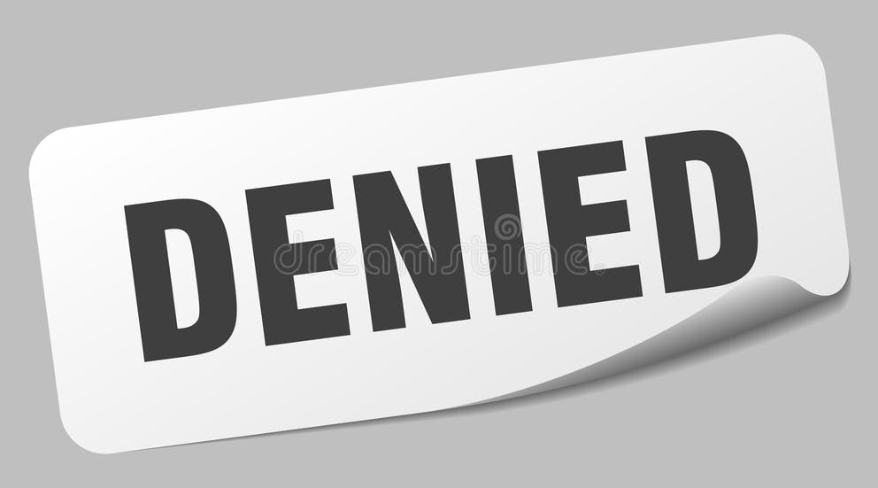 Denied Sticker. Denied Label Stock Vector - Illustration of banner ...