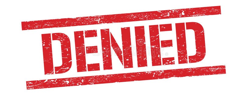 DENIED Text on Red Round Grungy Stamp Stock Illustration - Illustration ...