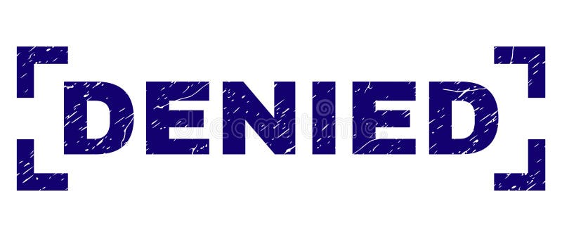 Scratched Textured DENIED Stamp Seal Inside Corners Stock Vector ...