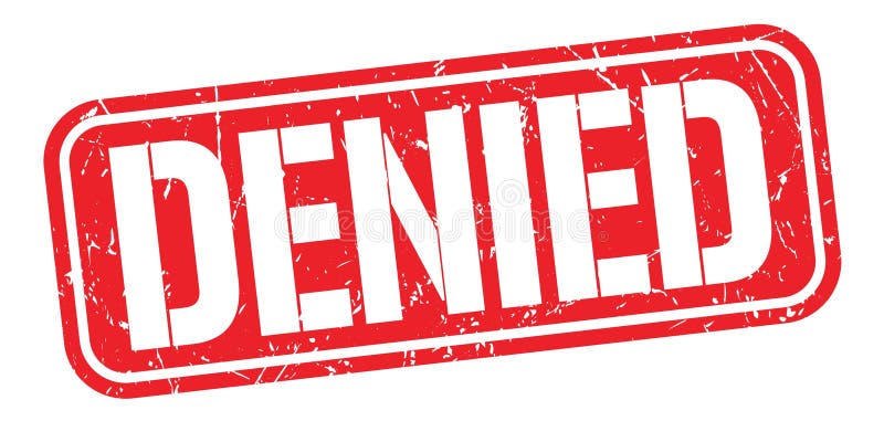 Denied Red Stamp Text Stock Illustrations – 742 Denied Red Stamp Text ...