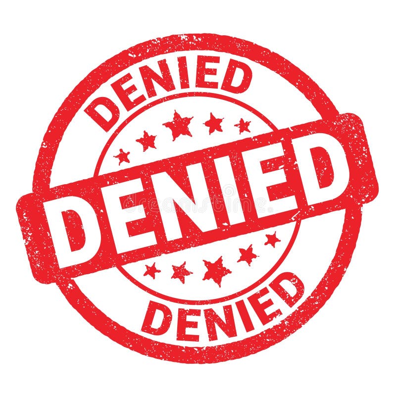 Denied Red Stamp Text Stock Illustrations – 742 Denied Red Stamp Text ...