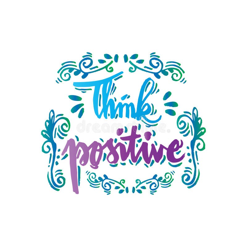 Denk positief stock illustratie. Illustration of positiviteit - 89684105