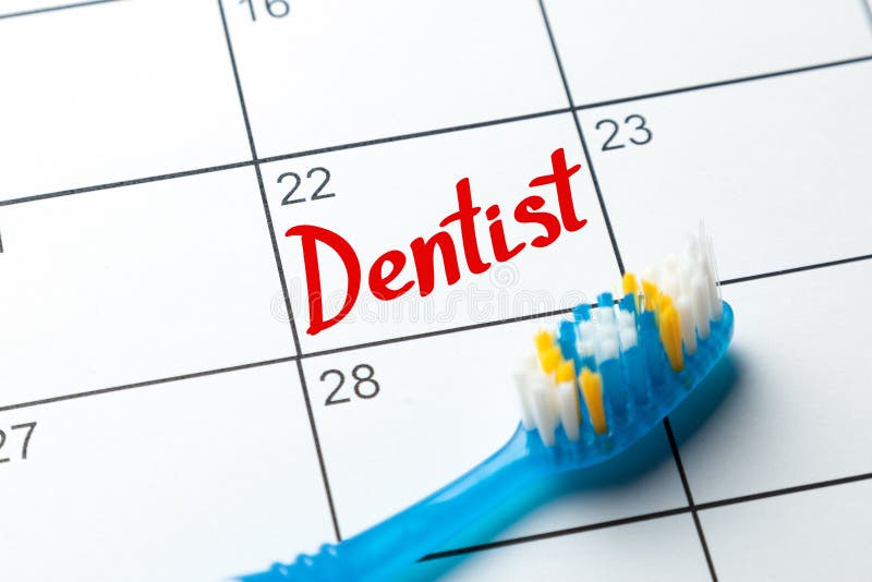 Dentist Note on the Calendar. Toothbrush and Calendar Entry. Stock ...