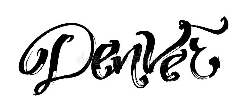 Denver. Modern Calligraphy Hand Lettering for Serigraphy Print Stock ...