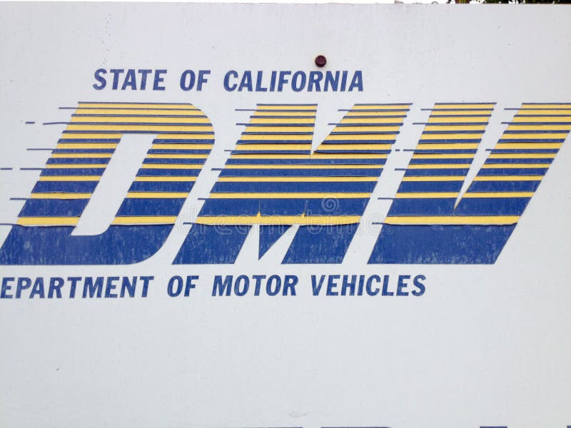 Department of Motor Vehicles DMV California Entrance Sign Editorial ... Department of Motor Vehicles DMV California Entrance Sign Editorial ...