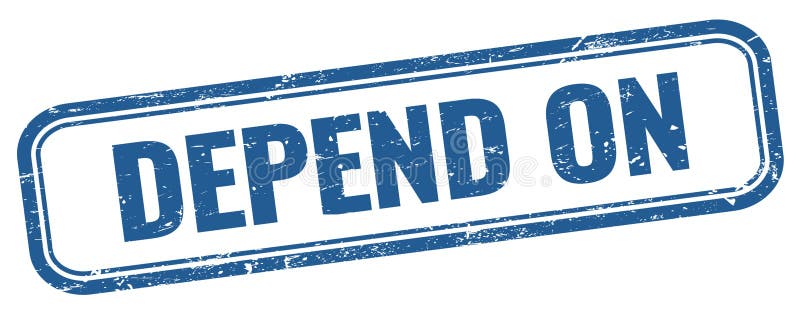 DEPEND on Text on Blue Grungy Vintage Stamp Stock Image - Image of ...