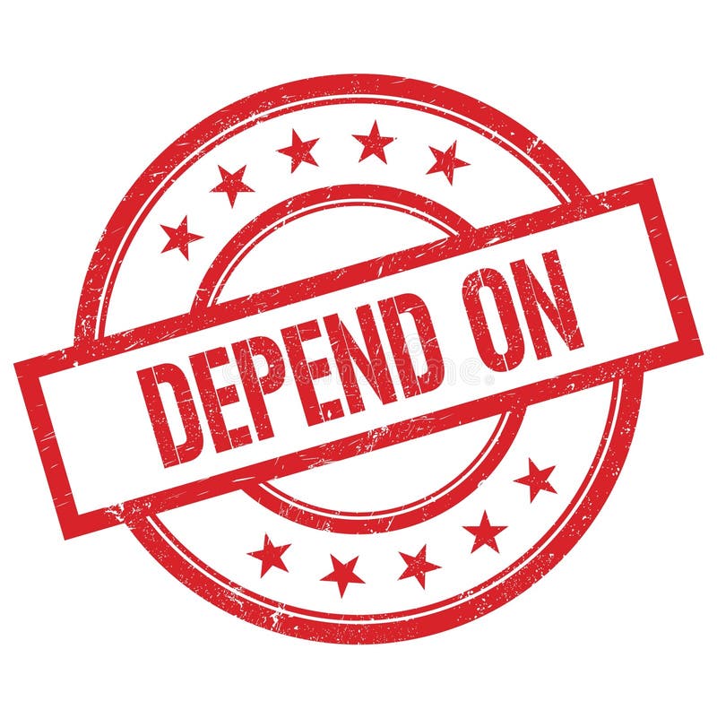 DEPEND on Text Written on Red Vintage Round Stamp Stock Illustration ...