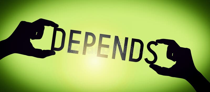 Depends - Human Hands Holding Black Silhouette Word Stock Photo - Image ...