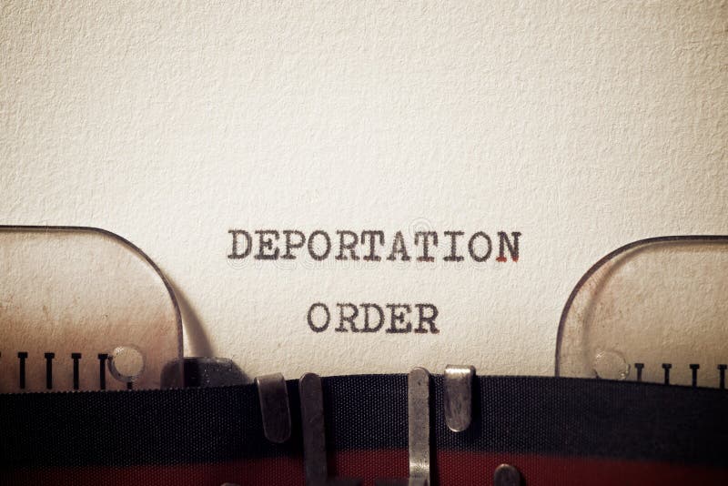 Deportation order concept stock photo. Image of information - 213079802