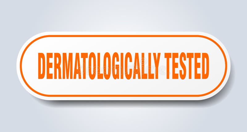 Dermatologically Tested Sign. Rounded Isolated Button. White Sticker ...
