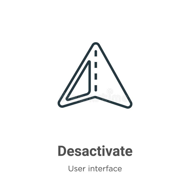 Desactivate Outline Vector Icon. Thin Line Black Desactivate Icon, Flat ...