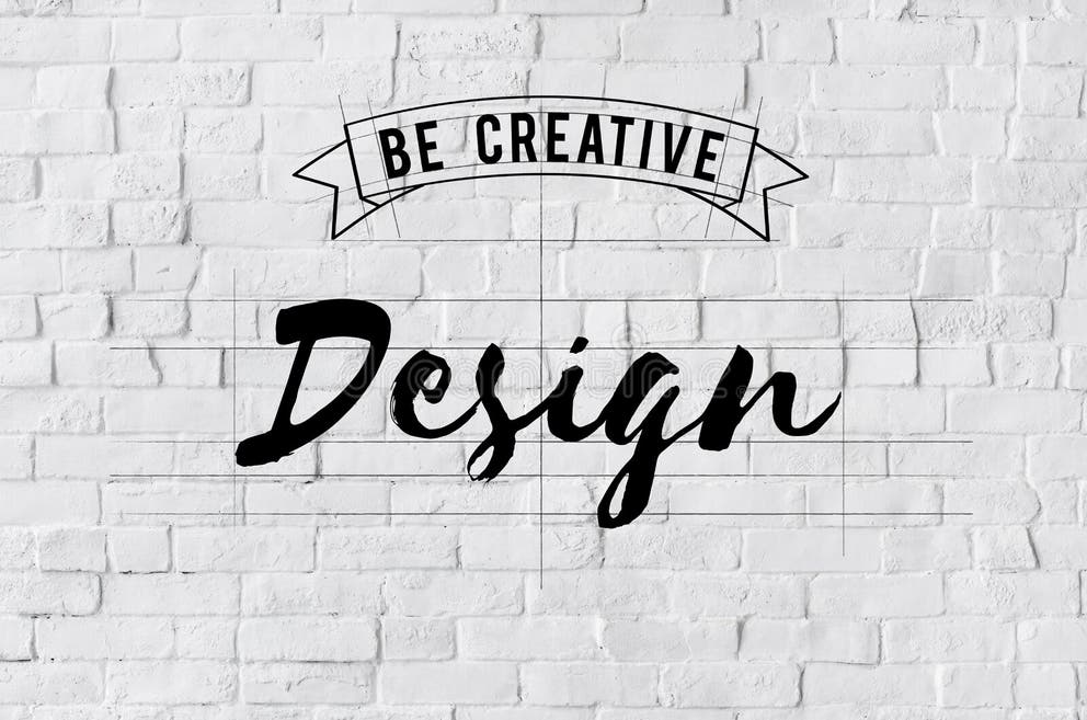 Design Be Creative Art Graphic Concept Stock Image - Image of color ...