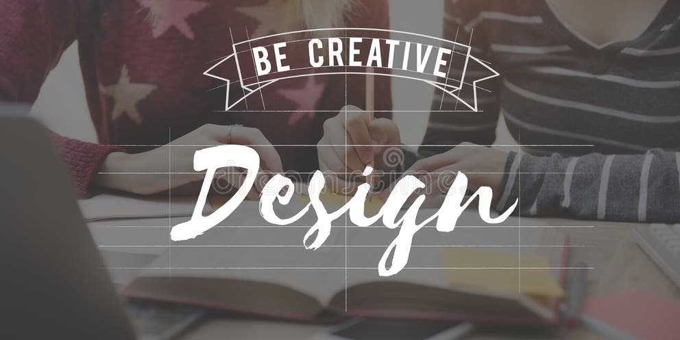 Design Be Creative Art Graphic Concept Stock Image - Image of plan ...