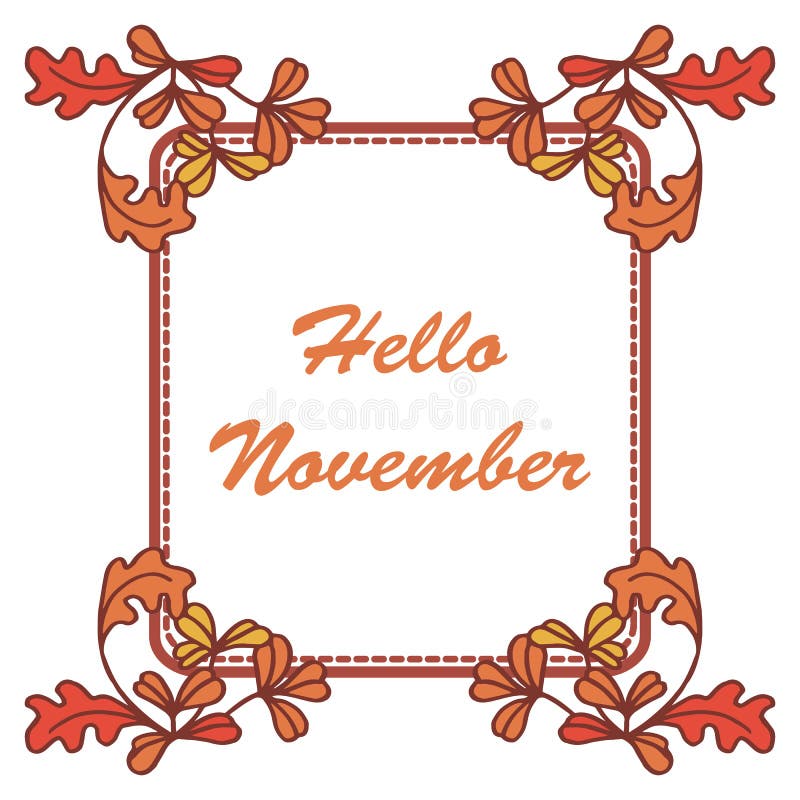 Design Element of Card Hello November, with Sketch Autumn Leaves Frame ...