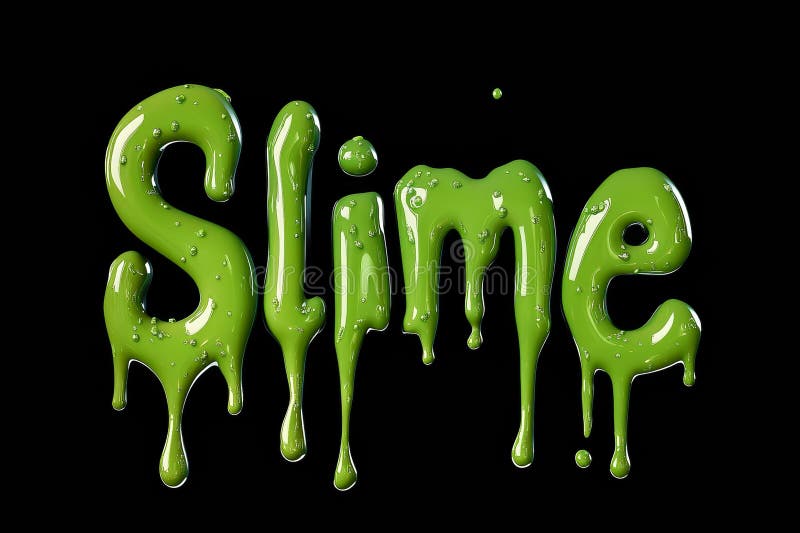 Neon Green Liquid Text Effect of the Word Slime with Gooey Drips on a ...