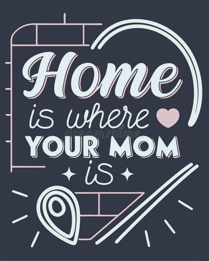 Design Featuring Heartwarming Message about Home and Family Stock ...