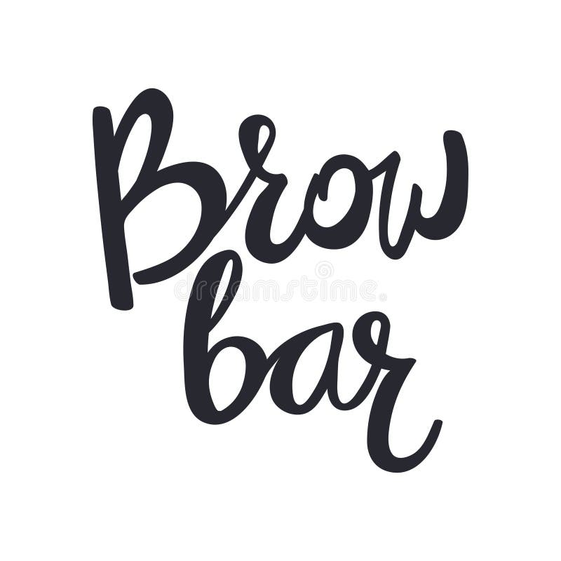Design Logo for Brow Bar. Brow Bar. Lettering Text Stock Vector ...