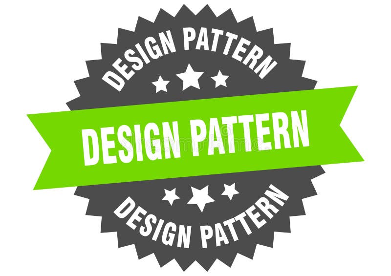 Design Pattern Sign. Design Pattern Circular Band Label. Design Pattern ...