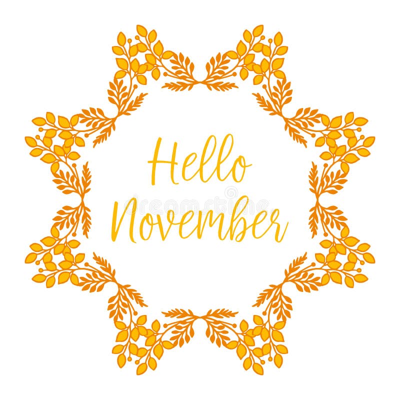 Design Poster Hello November, with Style of Leaf Frame Elegant. Vector ...