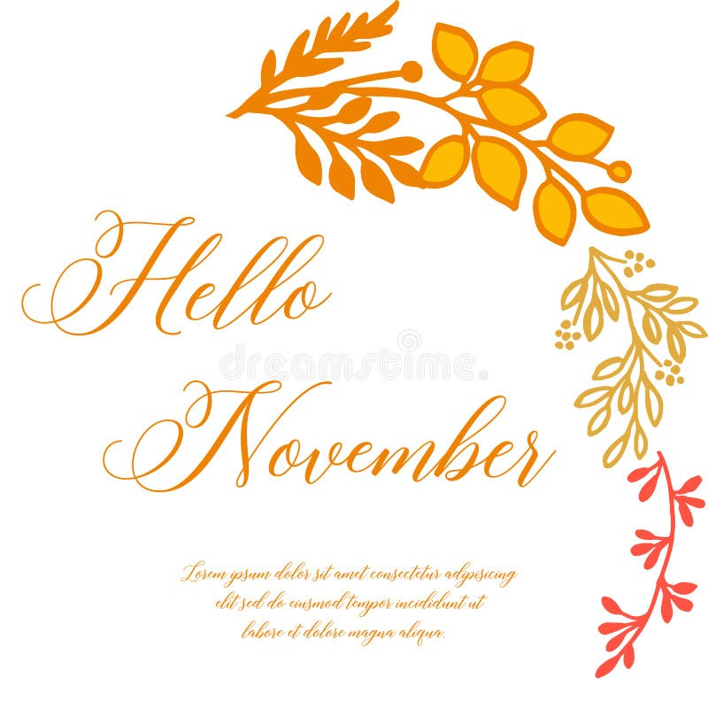 Design Poster Hello November, with Style of Leaf Frame Elegant. Vector ...