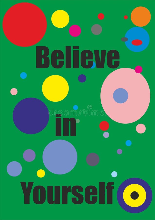 Design Quotes Believe in Yourself Motivating Stock Illustration ...