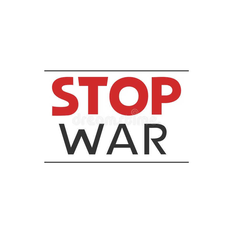 Design of stop war message stock vector. Illustration of vector - 245253756