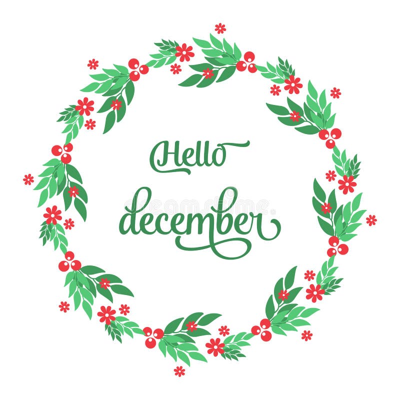 Design Text Hello December, with Decorative of Nature Red Flower Frame ...