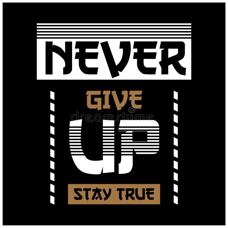 Never Give Up Logo Stock Illustrations – 227 Never Give Up Logo Stock ...