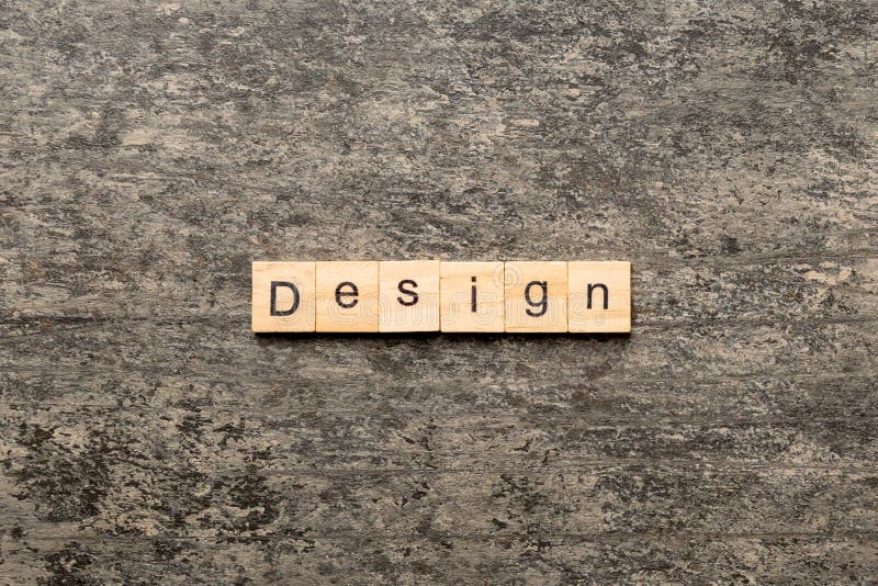 Design Word Written on Wood Block. Design Text on Table, Concept Stock ...